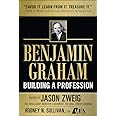 Benjamin Graham, Building a Profession: The Early Writings of the ...