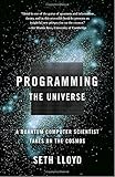 Decoding the Universe: How the New Science of Information Is Explaining ...