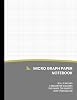 Micro Graph Paper Notebook: 3mm Grid Small Squares for Architects and ...