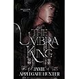 The Umbra King (Vincula Realm): Hunter, Jamie Applegate: 9798839274044: Amazon.com: Books