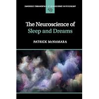Amazon.com: The Neuroscience of Sleep and Dreams (Cambridge ...