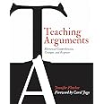 Amazon.com: Teaching Arguments: Rhetorical Comprehension, Critique, and ...