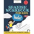 Spanish Workbook For Kids Grades 1, 2 and 3: Starter Spanish For Kids ...