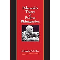 Amazon.com: Dabrowski's Theory of Positive Disintegration ...