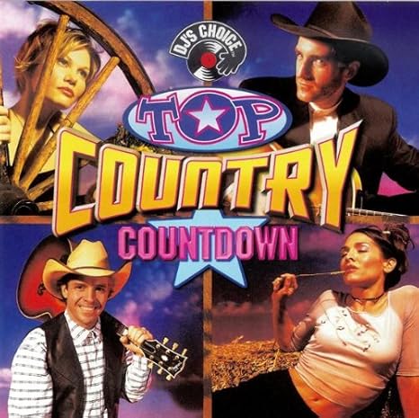 Top Country Countdown by Dj's Choice: Amazon.co.uk: CDs & Vinyl