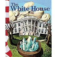 The White House (American Symbols): Firestone, Mary Lynn, Skeens ...