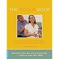 The Doula Book: How a Trained Labor Companion Can Help You Have a ...