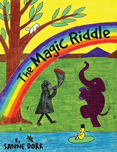 The Magic Riddle: Dorr, Sanne: 9781457531934: Amazon.com: Books