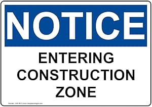 Notice Entering Construction Zone OSHA Safety Worksite Metal Tin Sign ...