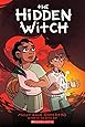 The Hidden Witch: Amazon.co.uk: Molly Knox Ostertag: Books