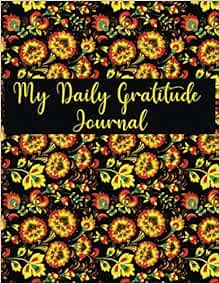 Amazon.com: My Gratitude Journal: Amazing Gratitude Journal for women ...