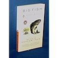 Big Fish: A Novel of Mythic Proportions: Wallace, Daniel: 9780140282771 ...