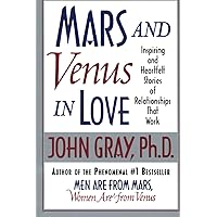 Mars and Venus in the Bedroom: A Guide to Lasting Romance and Passion: Gray, John: 9780060927936 ...