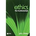 Ethics: The Fundamentals (Fundamentals of Philosophy): Driver, Julia ...