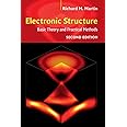 Electronic Structure: Basic Theory and Practical Methods: Martin, Richard M.: 9781108429900: Books