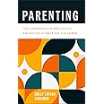 Parenting: The Complex and Beautiful Vocation of Raising Children ...
