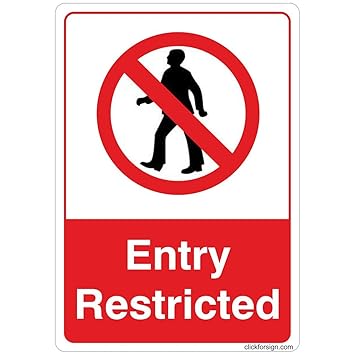 Clickforsign ETY-REST-SB-50 Entry Restricted Sign Board: Amazon.in ...