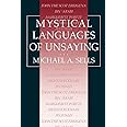 Mystical Languages of Unsaying: Sells, Michael A.: 9780226747873 ...
