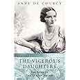 The Viceroy's Daughters: The Lives of the Curzon Sisters (Women in ...