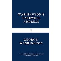 Washington's farewell address to the people of the United States ...