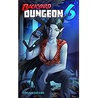 Amazon.com: Backyard Dungeon: A Reverse Portal Fantasy eBook : Jacobs, Logan: Books