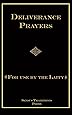Deliverance Prayers: For Use by the Laity: Fr. Chad A Ripperger PhD ...