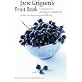 Jane Grigson's Fruit Book (At Table): Grigson, Jane, Dickerman, Sara ...