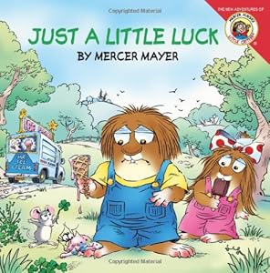Just a Little Luck book by Mercer Mayer