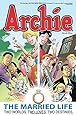 The Archie Wedding: Archie in Will You Marry Me? (The Married Life ...