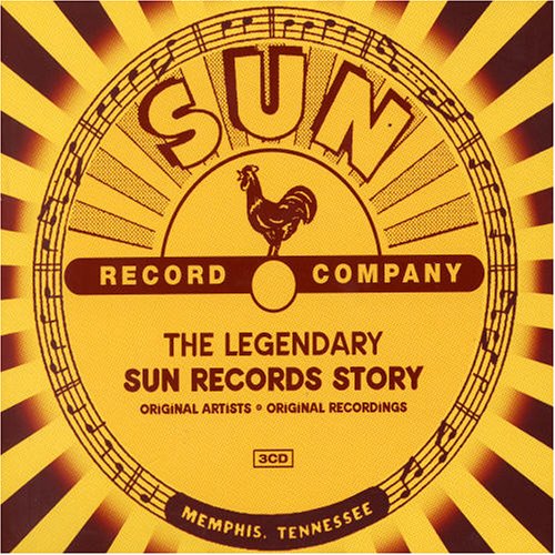Release “The Legendary Sun Records Story, Volume 1” by Various Artists ...