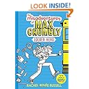 The Misadventures of Max Crumbly 1: Locker Hero: Rachel Renée Russell ...