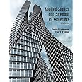 Applied Statics and Strength of Materials: Limbrunner, George, D ...