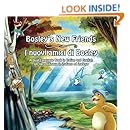 Bosley's New Friends (Italian - English): A Dual Language Book (The ...
