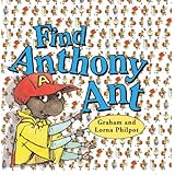 Amazing Anthony Ant: Philpot, Graham: 9780679856221: Amazon.com: Books