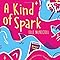 A Kind of Spark: Amazon.co.uk: Elle McNicoll: 9781913311056: Books