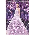 Amazon.com: The Crown (The Selection, 5): 9780062392176: Cass, Kiera: Books