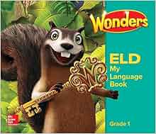 Wonders for English Learners G1 My Language Book (Reading Wonders ELL ...