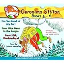 Geronimo Stilton: Books 4-6: #4: I'm Too Fond of My Fur; #5: Four Mice ...