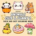 Amazon.com: Animals Cute & Funny 2: Bold and Easy Coloring Book for ...