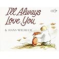 I'll Always Love You: Hans Wilhelm: 9780517572658: Amazon.com: Books