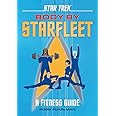 Amazon - Star Trek: Body by Starfleet: A Fitness Guide: Pearlman, Robb ...