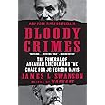 Bloody Crimes: The Funeral of Abraham Lincoln and the Chase for ...
