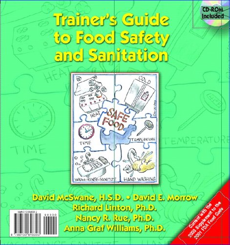 Trainer's Guide To Food Safety And Sanitation: McSwane, David, Morrow ...