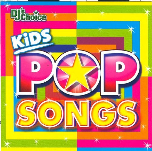Various Artists - DJ's Choice: Kids Pop Songs - Amazon.com Music