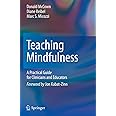 Teaching Mindfulness: A Practical Guide for Clinicians and Educators ...