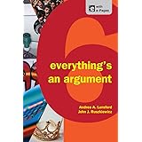 Amazon - Everything's an Argument: Lunsford, Andrea A., Ruszkiewicz, John J.: 9781319244484: Books