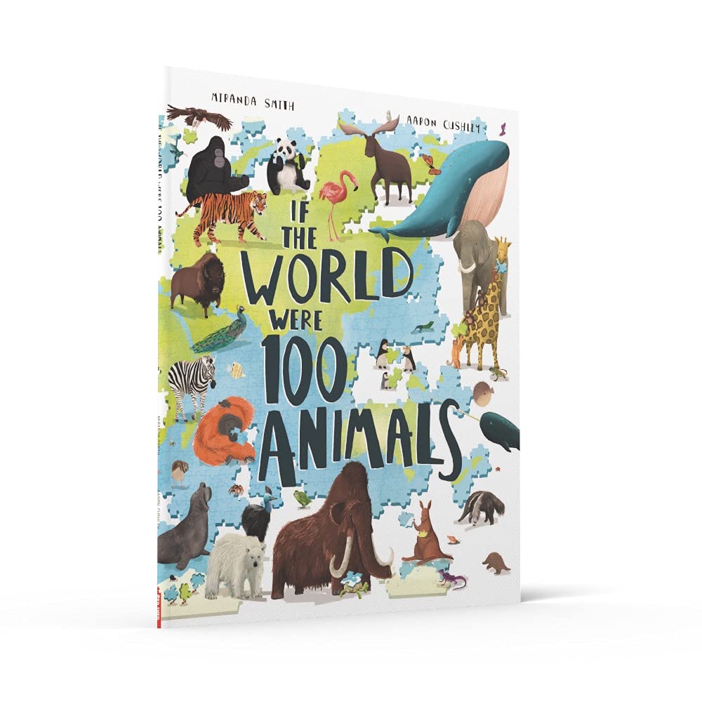 Mua If the World Were 100 Animals: Imagine the planet's animal ...