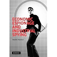 Economic Espionage and Industrial Spying (Cambridge Studies in ...