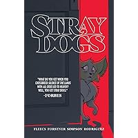 Amazon.com: Stray Dogs: 9781534319837: Fleecs, Tony, Forstner, Trish: Books