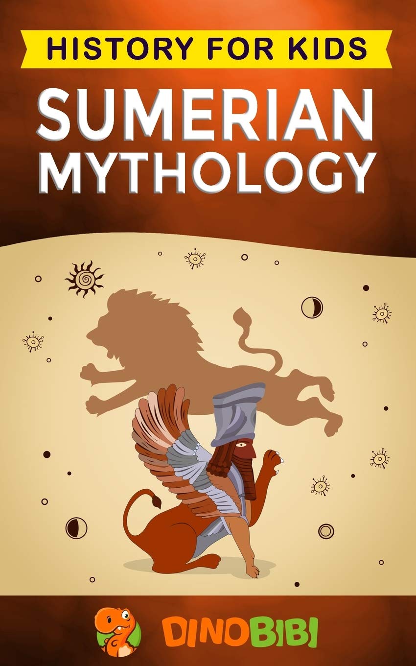 Mua Sumerian Mythology: History for kids: A captivating guide to ...